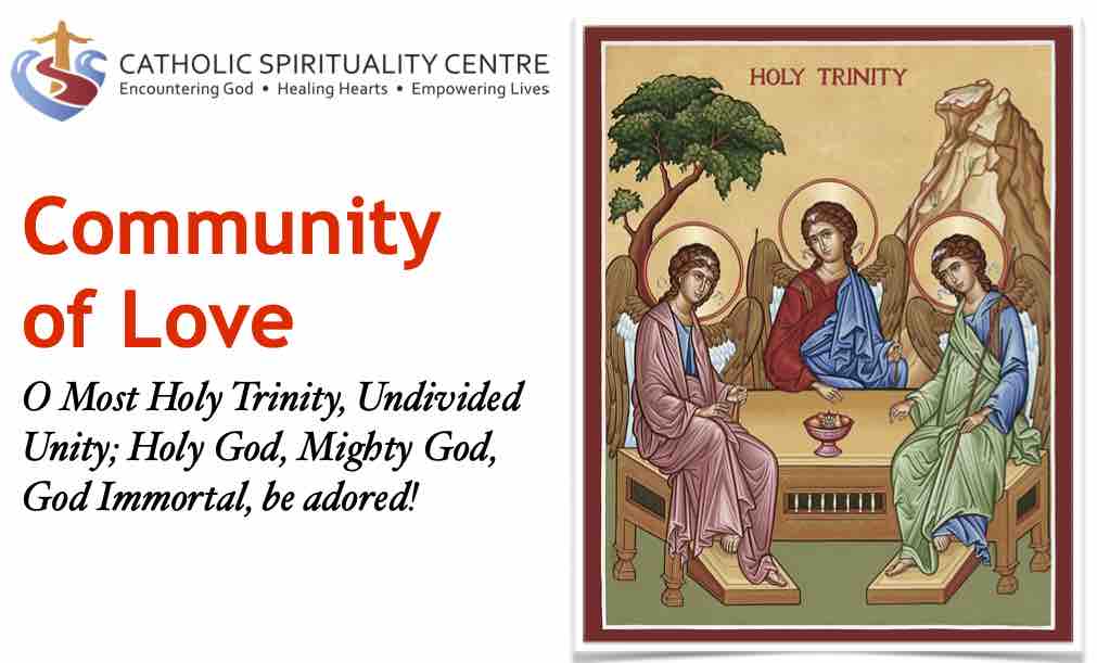 Community of Love - Catholic Spirituality Centre (CSC) Singapore