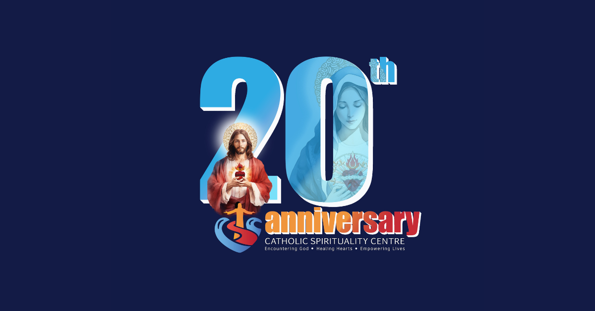 CSC 20th Anniversary - Catholic Spirituality Centre (CSC) Singapore